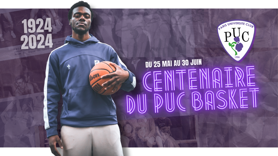 Le PUC Basket fête son centenaire | FFBB